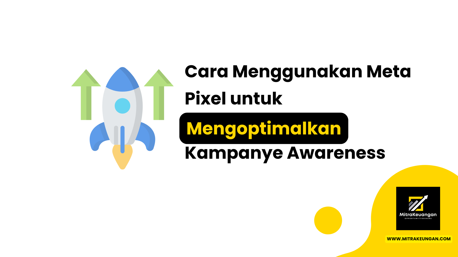 Cara Menggunakan Meta Pixel untuk Mengoptimalkan Kampanye Awareness ...